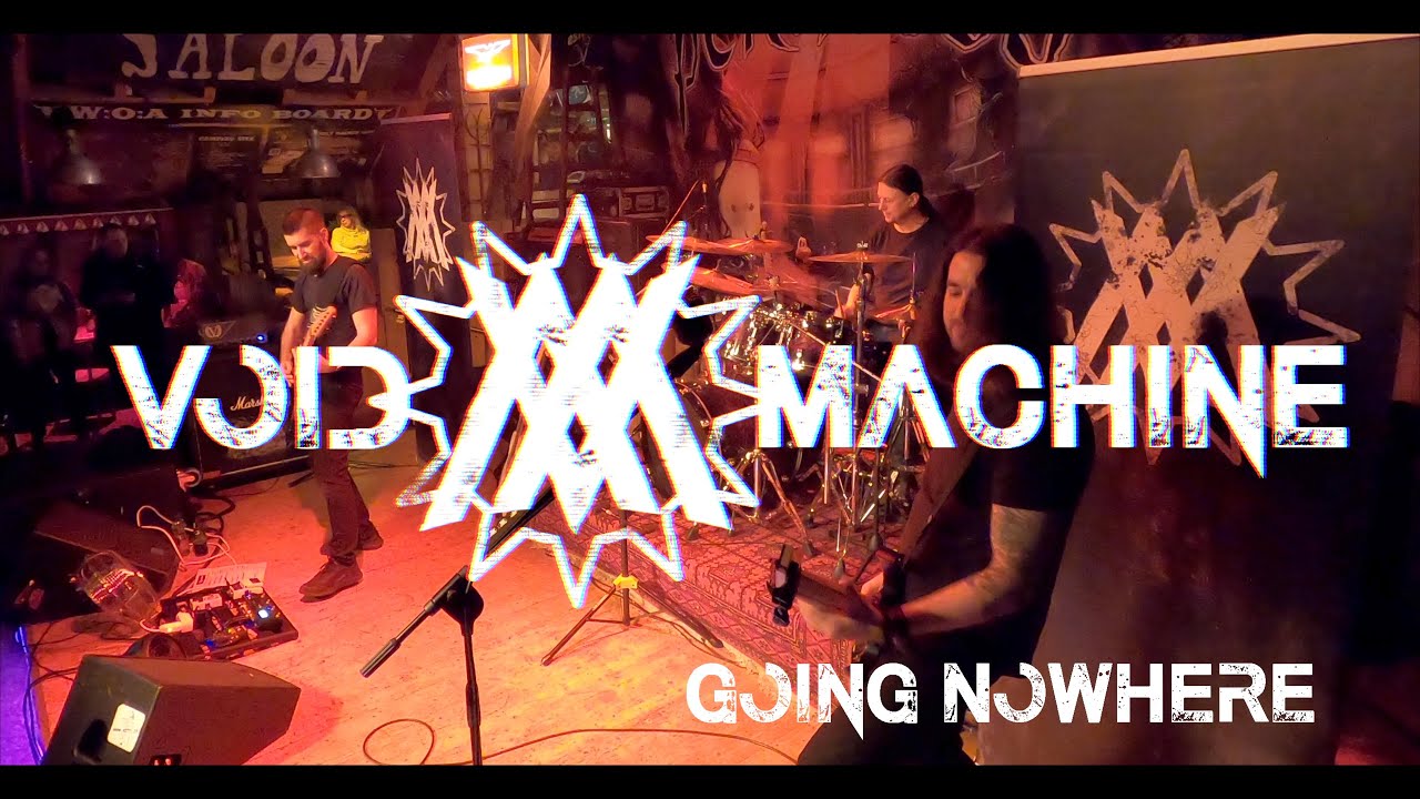 Void Machine - Going Nowhere (Official Video) - YouTube