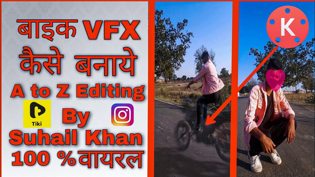 How To Make Bike Vfx In Kinemaster !! By Suhail Khan 🥰🥰 - YouTube