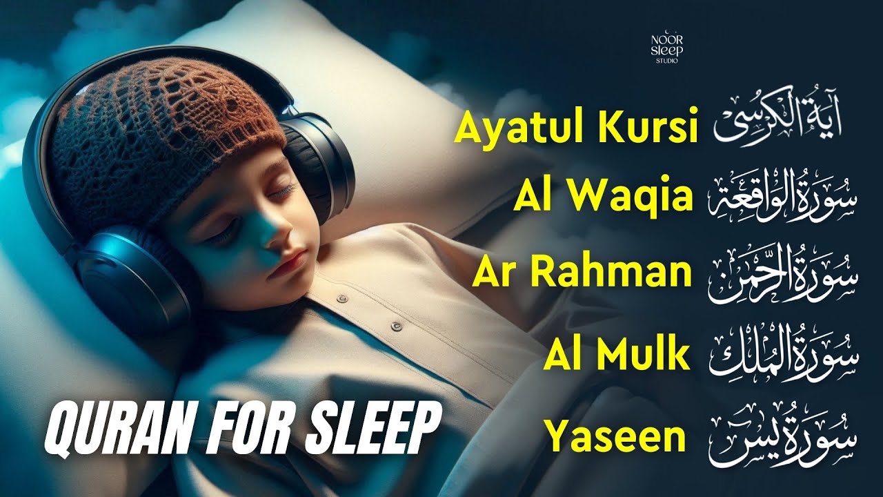 Quran Recitation For Serene Sleep | Fatiha, Ayatul Kursi, Mulk, Yasin ...