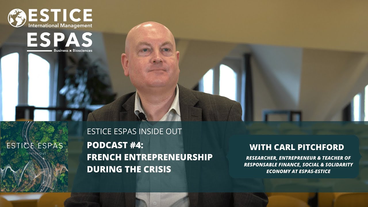 E4 French Entrepreneurship during the crisis - with Carl Pitchford ...
