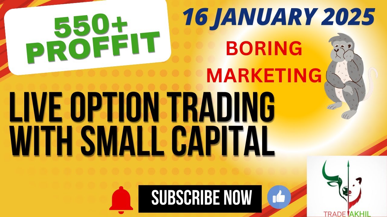Live Option Trading With Small Capital 550+Proffit 16 January 2025 - YouTube