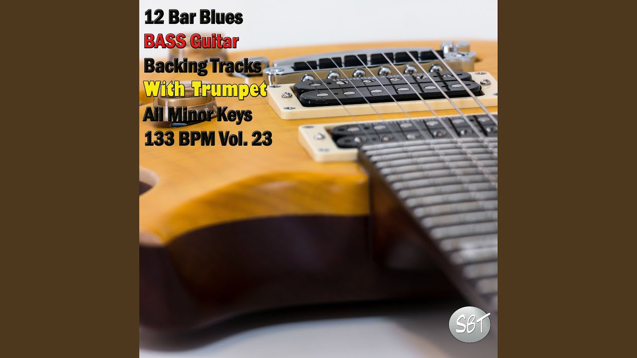 12 Bar Blues Bass Guitar Backing Track with Trumpet B Minor - YouTube