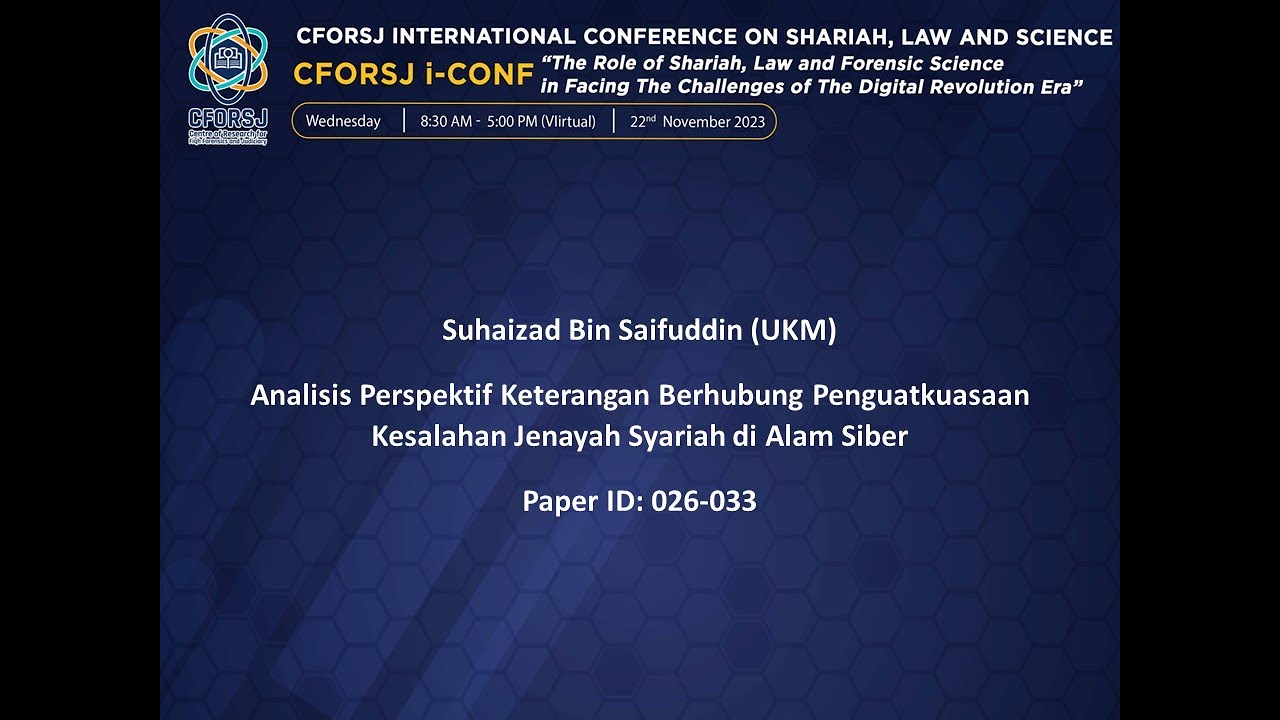 CFORSJ i CONF 2023: 026-033 SUHAIZAD BIN SAIFUDDIN (UKM, MALAYSIA ...