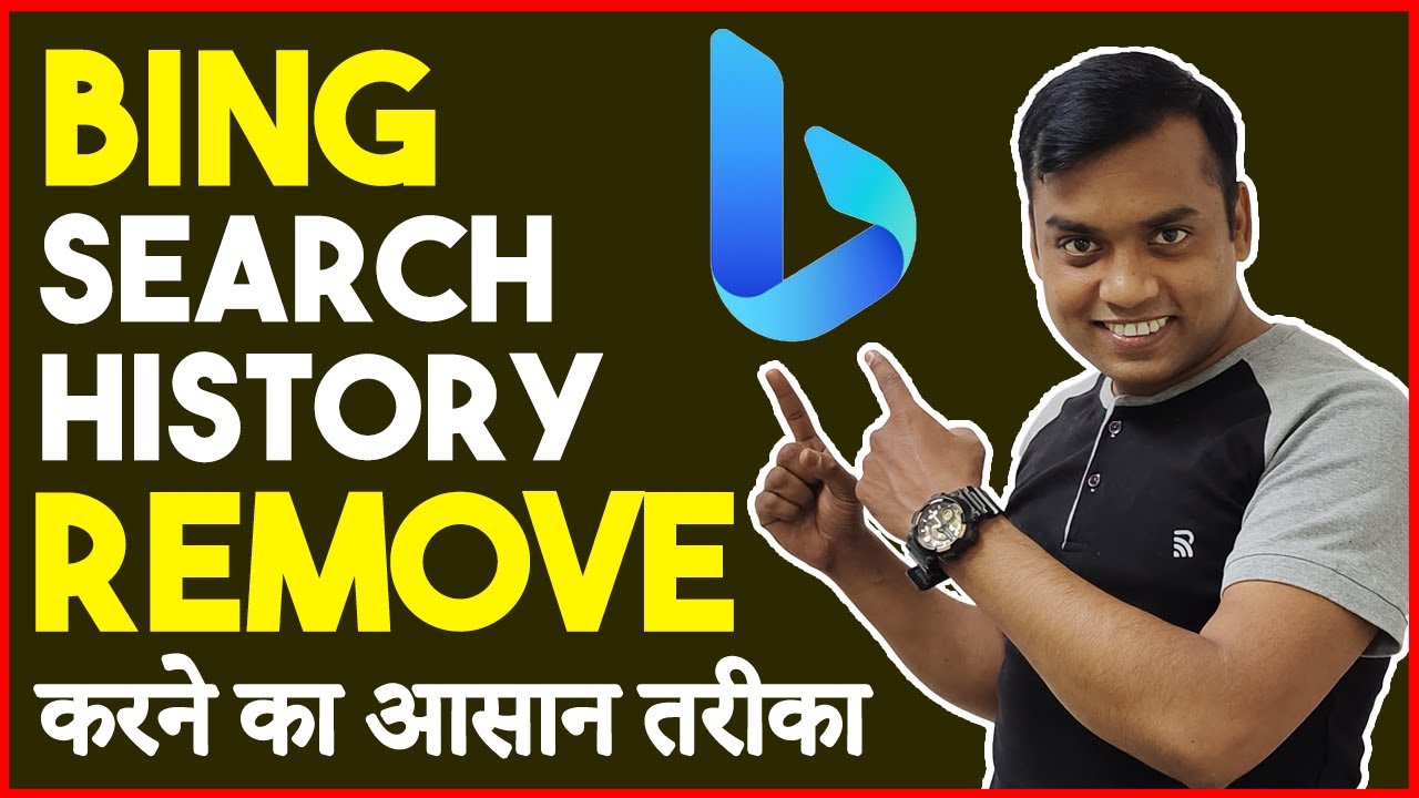 BING SEARCH HISTORY KAISE DELETE KARE | HOW TO CLEAR SEARCH HISTORY ...
