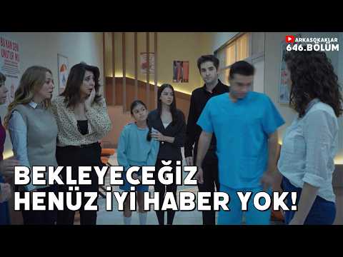 Bekleyeceğiz Henüz İYİ HABER YOK! 646. Bölüm