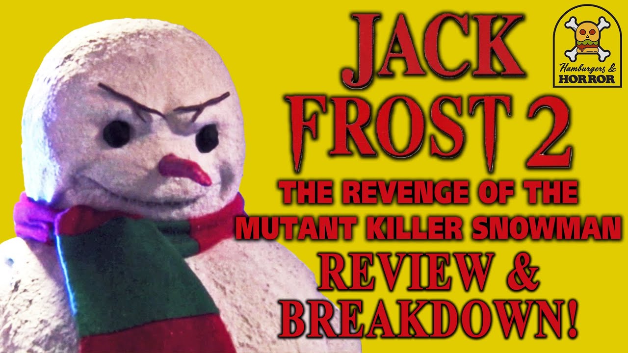 Jack Frost 2: Revenge Of The Mutant Killer Snowman (2000) Review ...