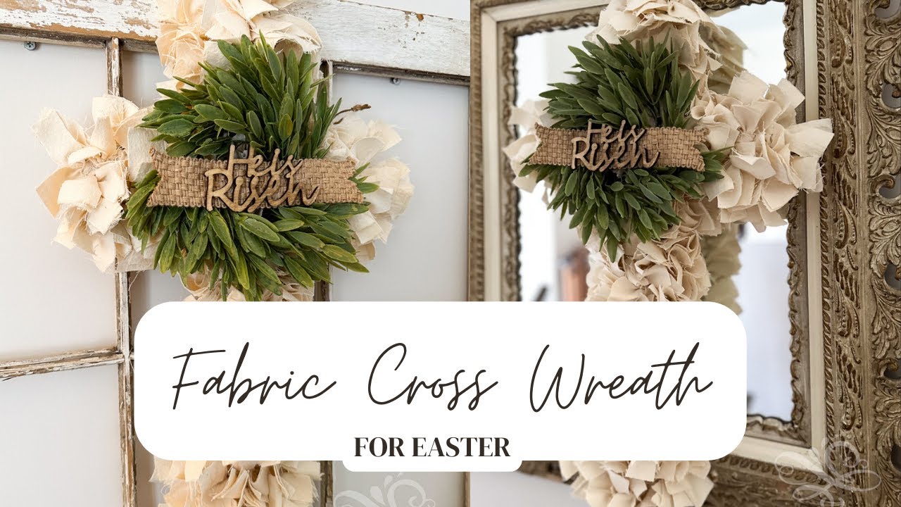 Dollar Tree Fabric Cross Wreath | DIY Rag Cross Wreath with Dollar Tree ...