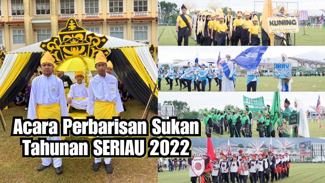 Acara Perbarisan & Perasmian Sukan Tahunan SERIAU 2022 - YouTube