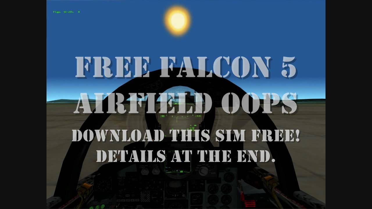 Free Falcon 5: Airfield Part 1 - YouTube