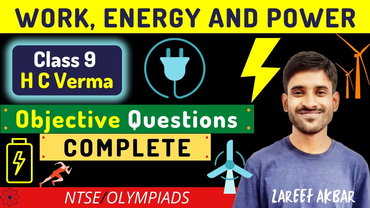 Class 9 HC Verma | Work, Energy and Power | Objective Questions ...