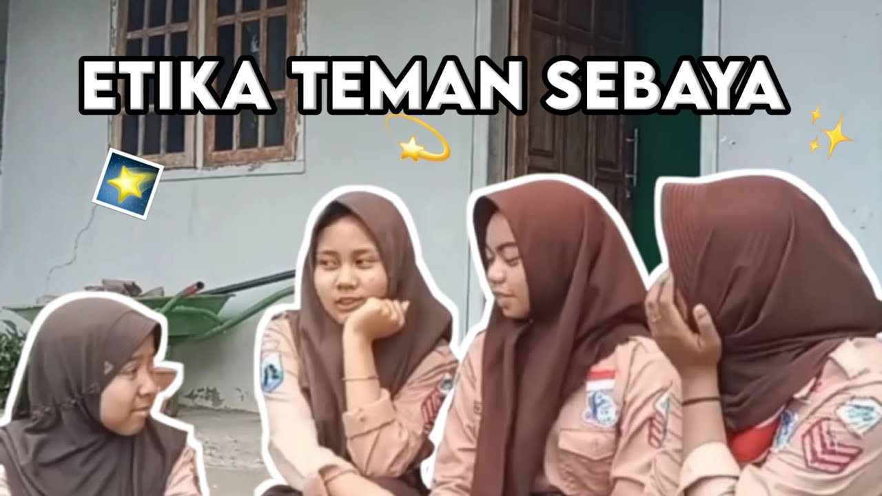 🌠ETIKA PERGAULAN DENGAN TEMAN SEBAYA 💫||SHORT DRAMA||UPT SMPN 1 DOKO ...