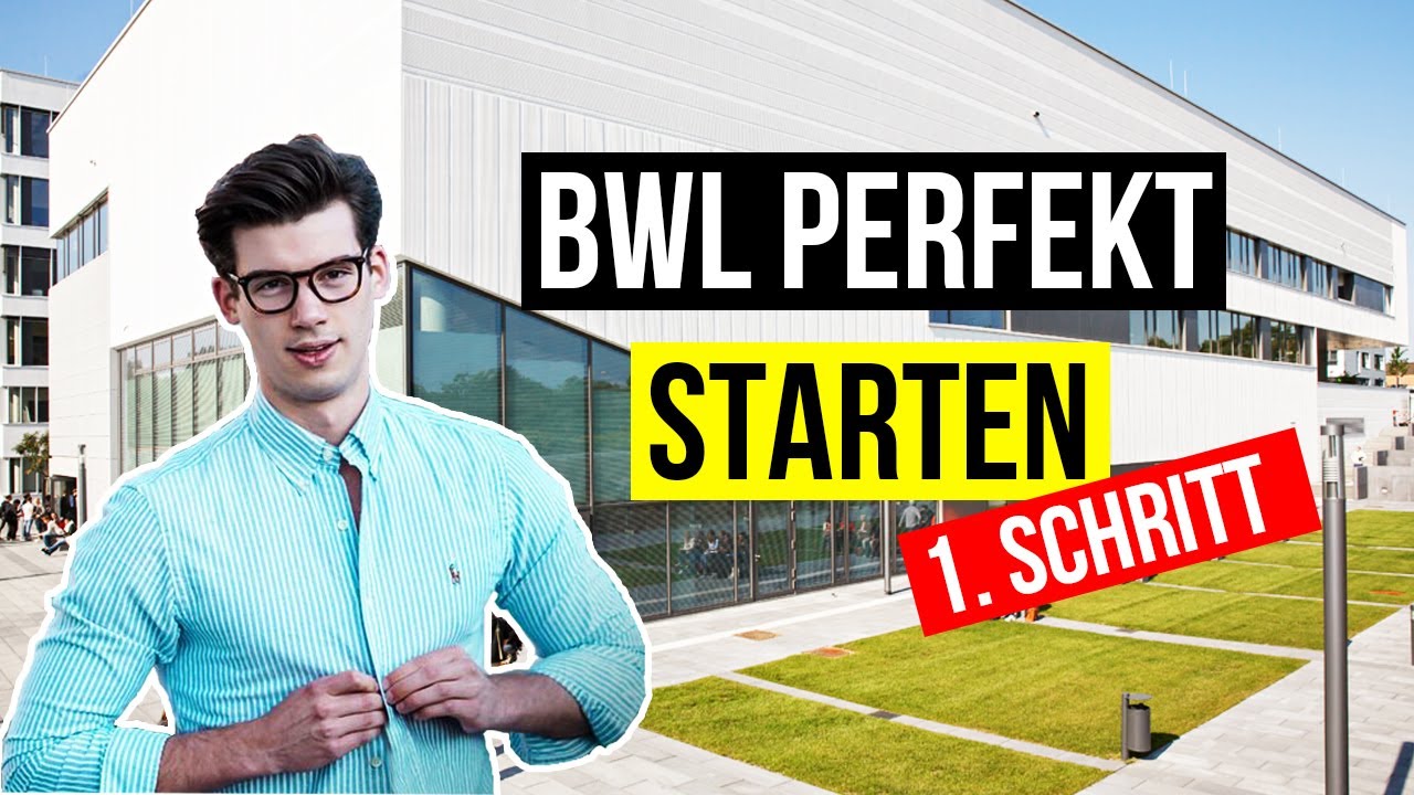 Der erste Schritt für deinen perfekten Start in's BWL-Studium ...