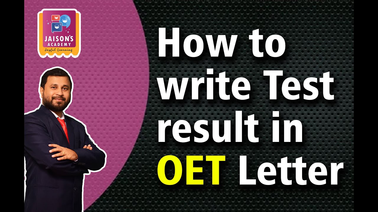 How to write Test result in OET letter - YouTube