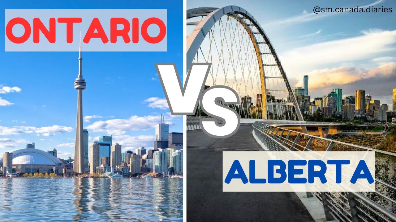 Ontario Vs Alberta | Which is Better to Live in 2024? | Housing, Jobs ...