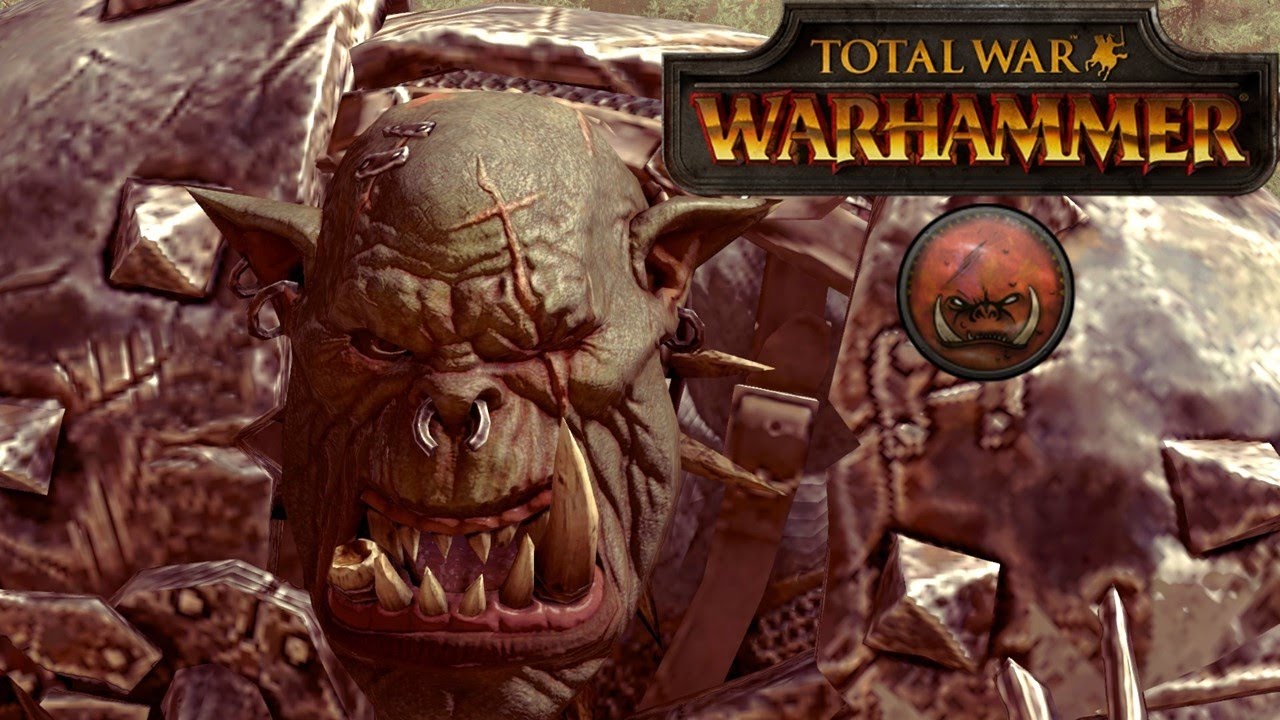 Let's Play Total War Warhammer Part 1: Grimgor vs Gorfang (Orks) - YouTube