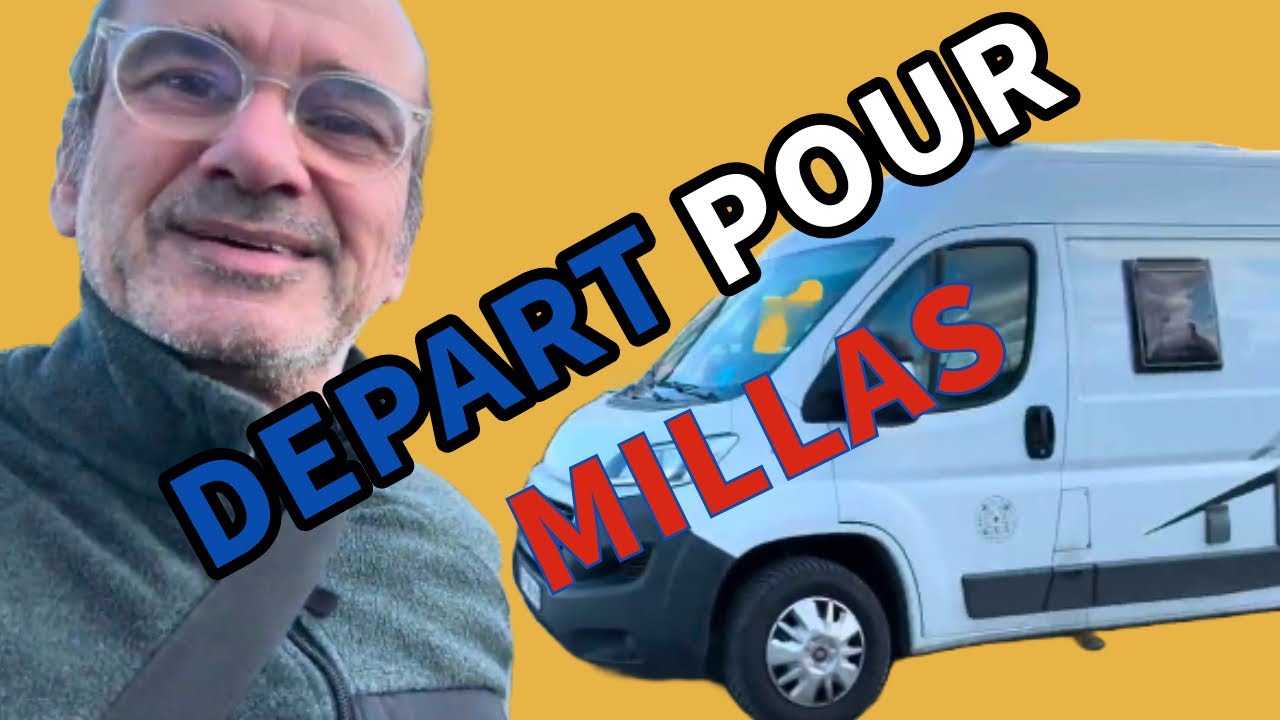 Départ pour les CANARIES. Traversée de la France direction MILLAS en ...