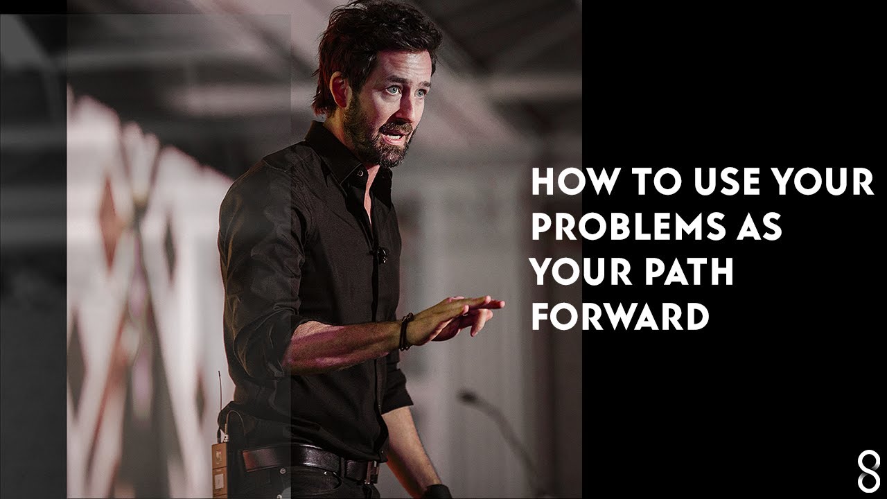 How To Use Your Problems As Your Path Forward - YouTube