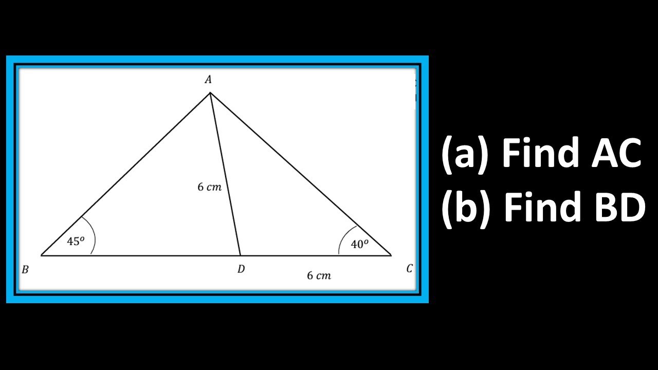 The Sine Rule Practice Problem 8 Math Problems Trigonometry