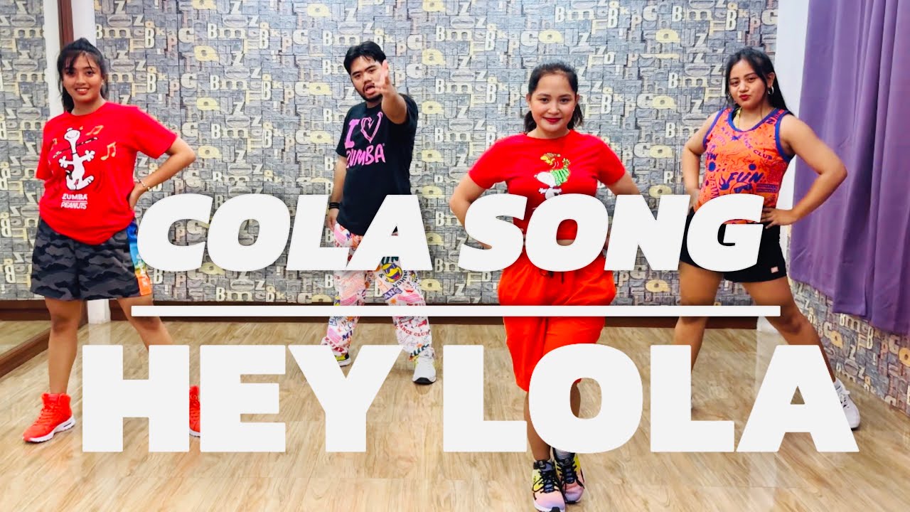 COLA SONG x HEY LOLA - Dj Romar Remix ( Dance Trend Mashups ) Dance ...