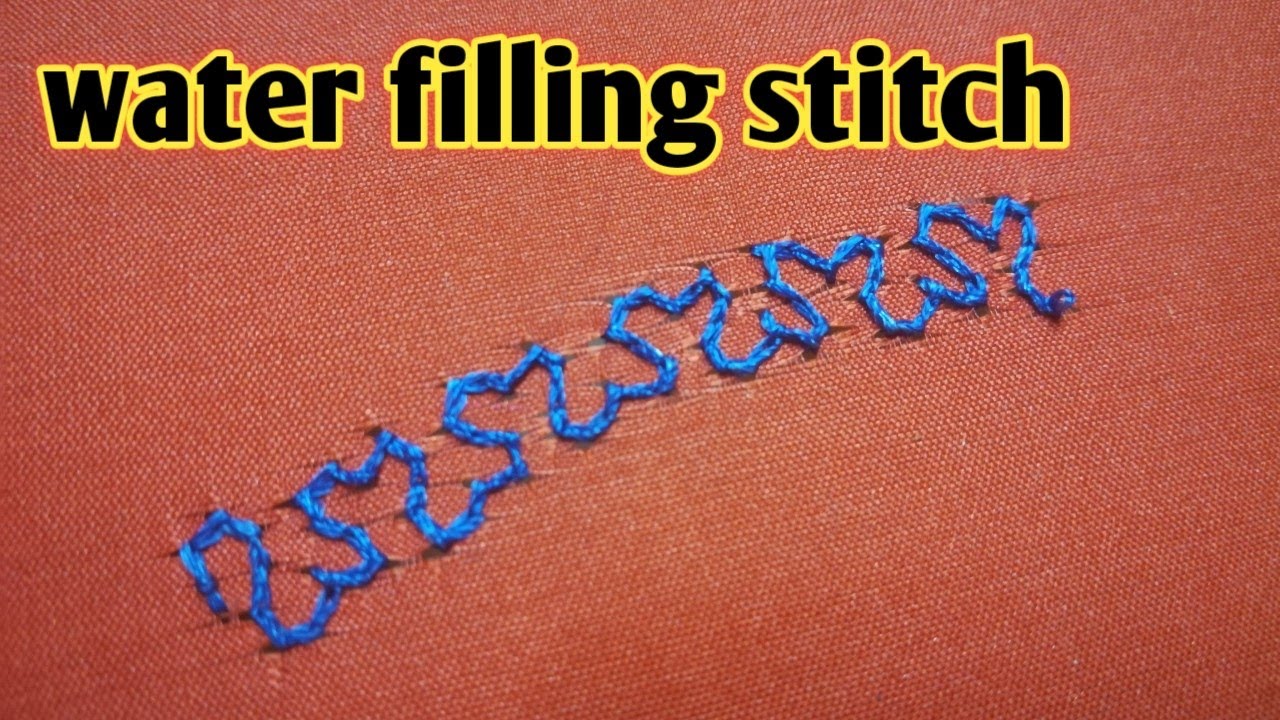 Water filling stitch|only for beginners|class-28 - YouTube
