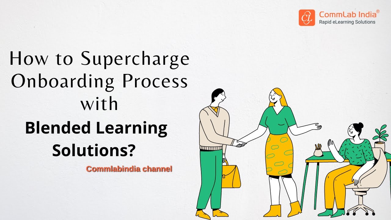 How to Supercharge Onboarding Process with Blended Learning Solutions? - YouTube