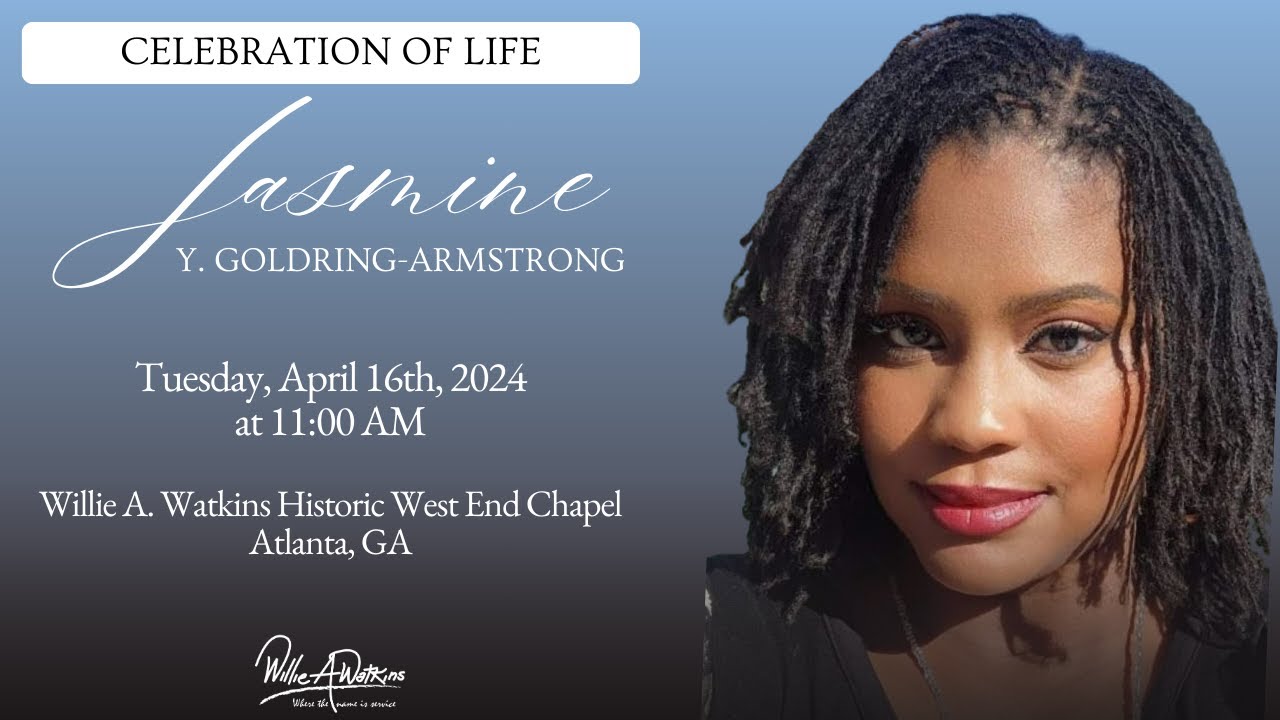 Celebrating The Life & Legacy of Jasmine Y. Goldring-Armstrong - YouTube