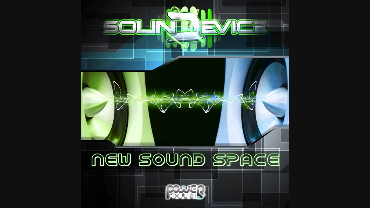 Sound Device - Sound Space (Original Mix) - YouTube