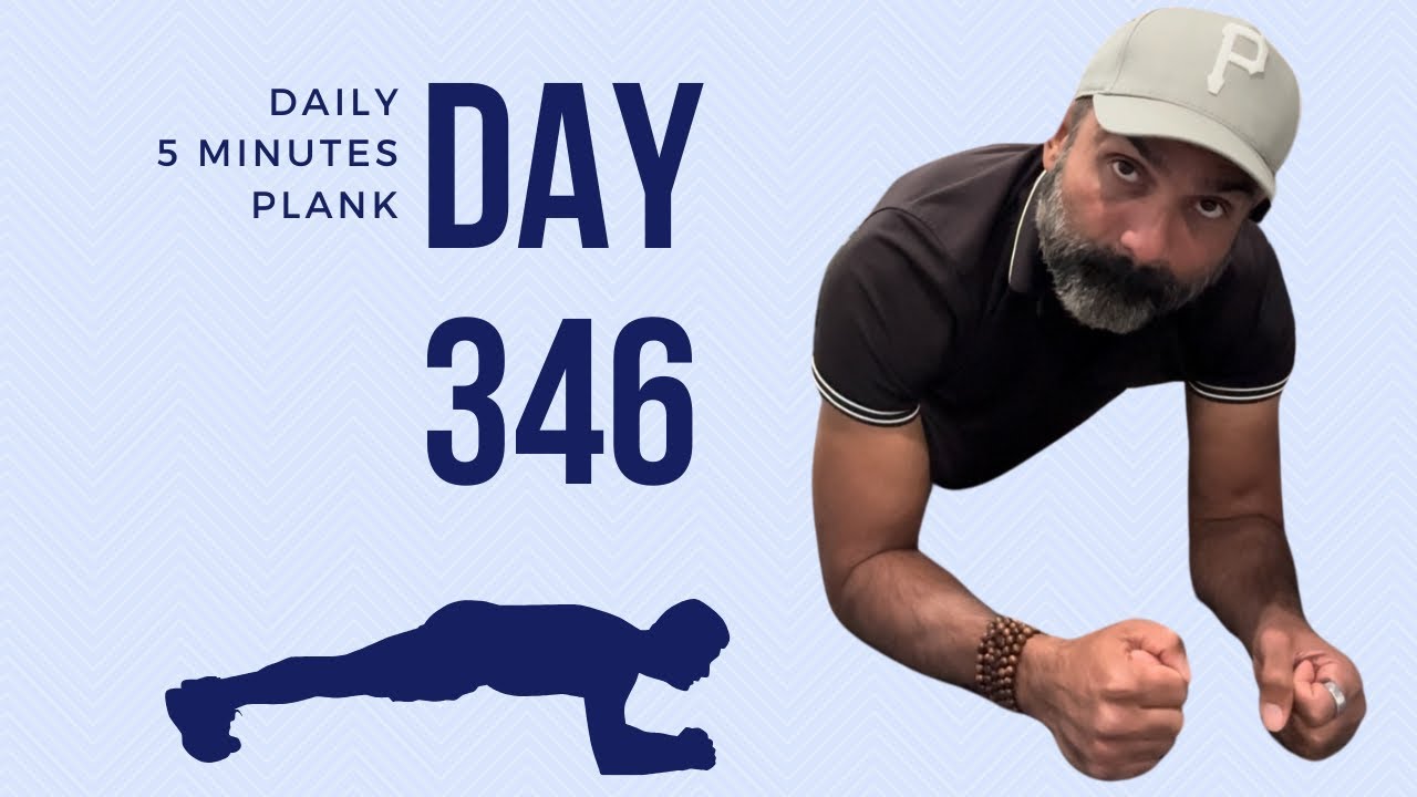 Day 346: Daily 5 minutes plank - YouTube