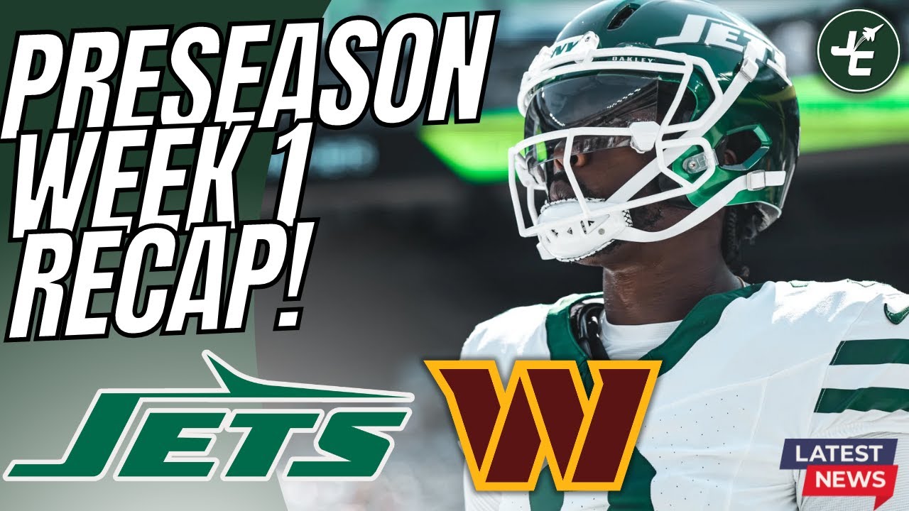 YOUNG STARS SHINE! Washington Commanders vs New York Jets Preseason ...