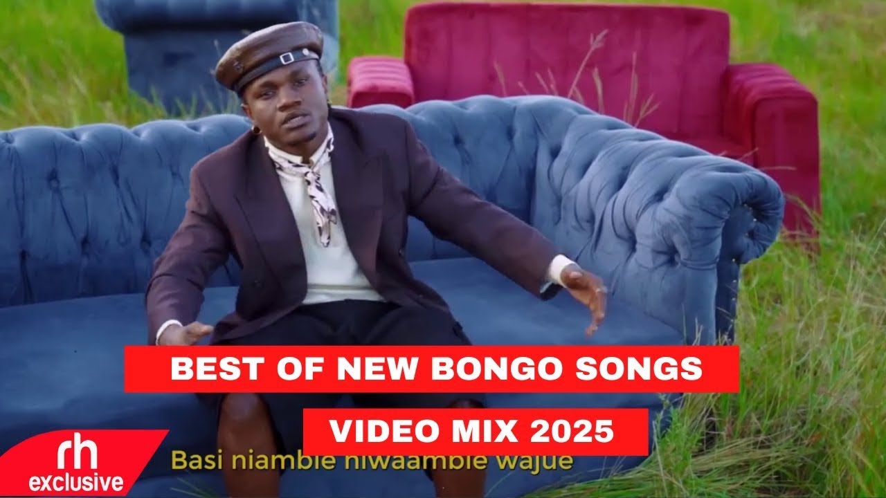 2025 Tanzania Bongo Love Mix Jay Melody Diamond Platnumz Zuchu Nandy ...