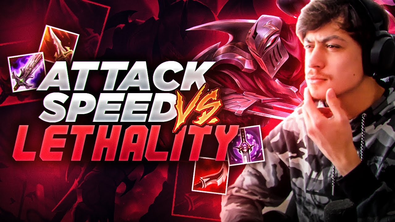 LL STYLISH | ATTACK SPEED OR LETHALITY ZED?!? - YouTube