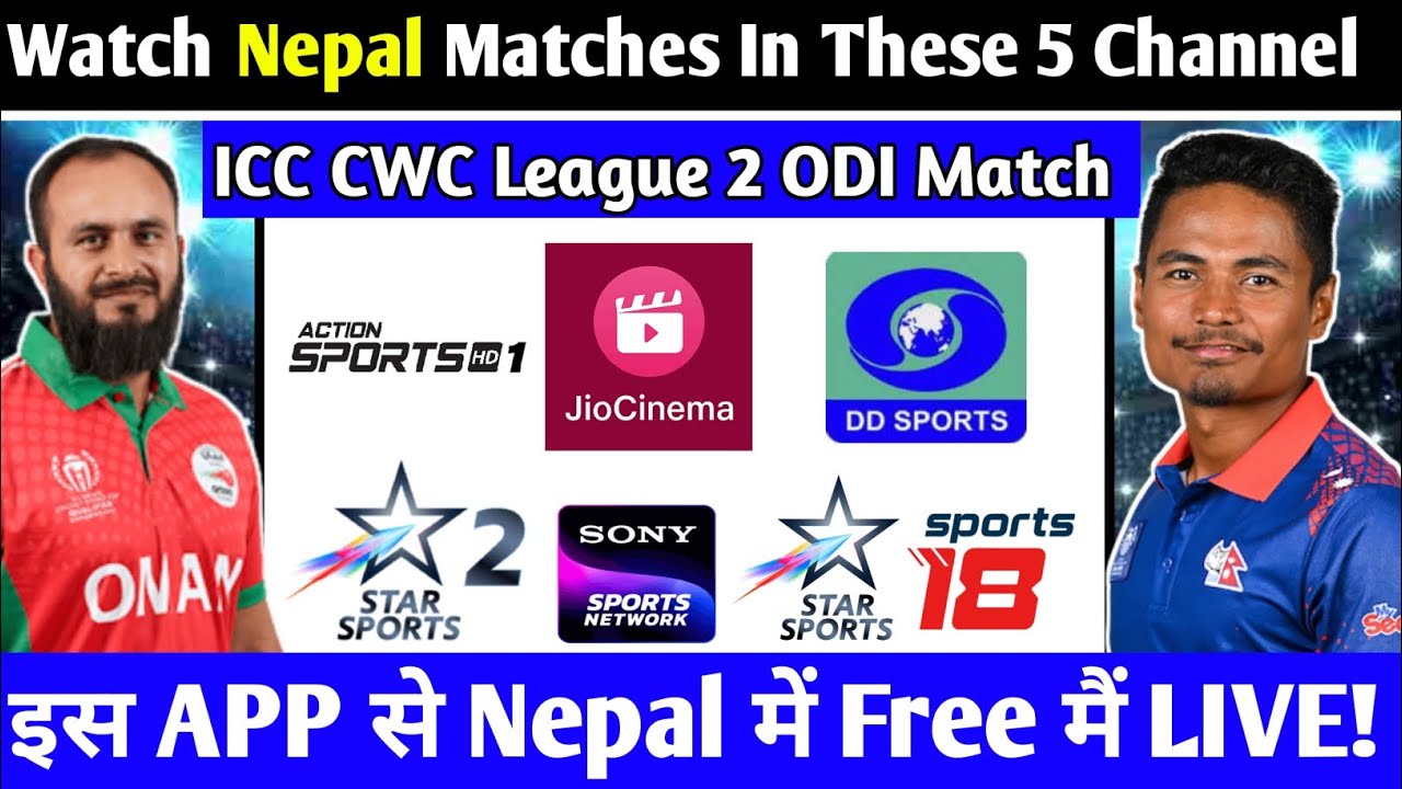 ICC CWC League 2 Live Telecast Channel List | Watch Nepal All Matchs ...