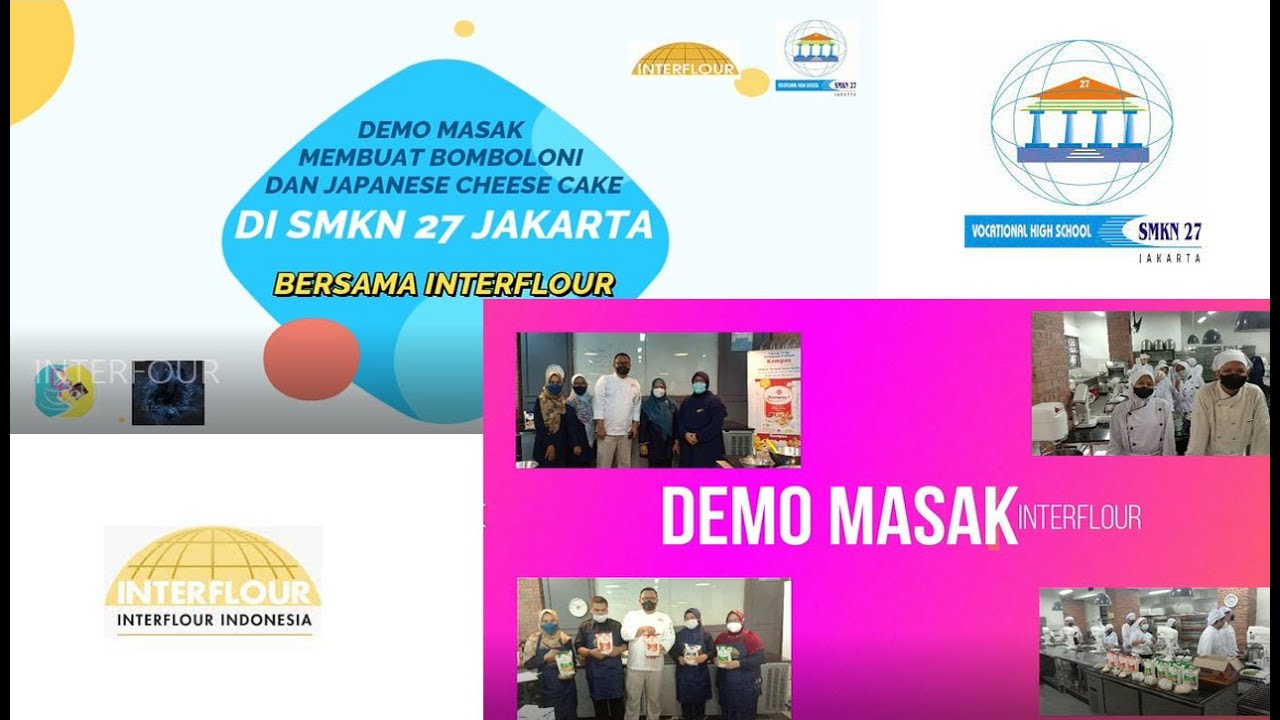 DEMO MASAK INTERFLOUR DI SMKN 27 JAKARTA - YouTube