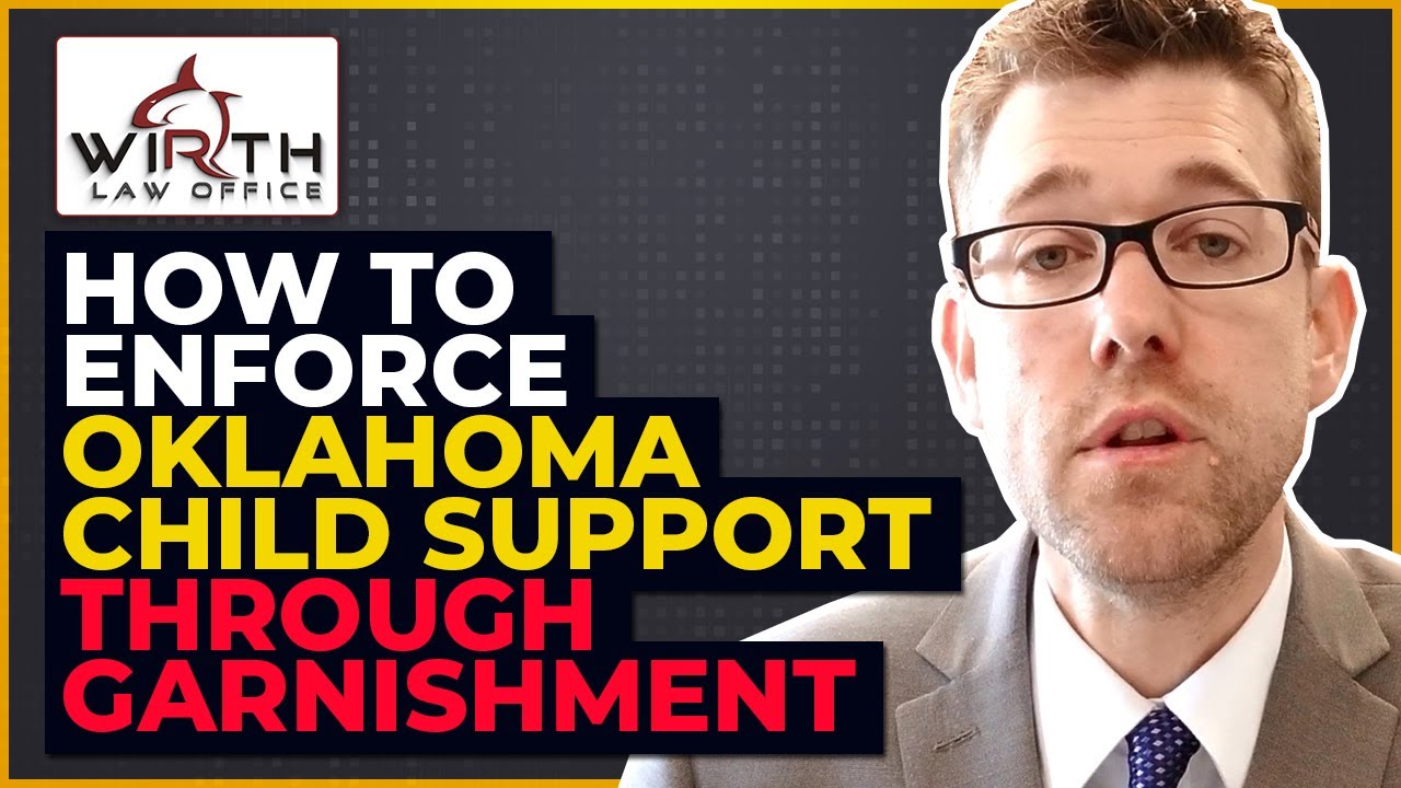 How To Enforce Oklahoma Child Support Through Garnishment YouTube how-to-enforce-oklahoma-child-support-through-garnishment-youtube