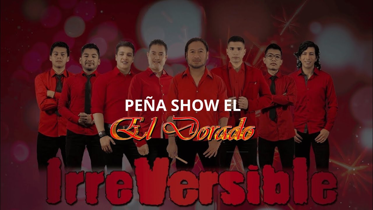 Irreversible en vivo en Peña Show el Dorado - YouTube