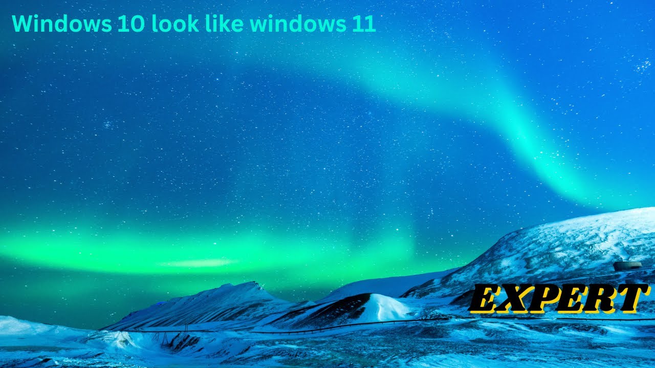 Windows 10 Look Like Windows 11 YouTube windows-10-look-like-windows-11-youtube