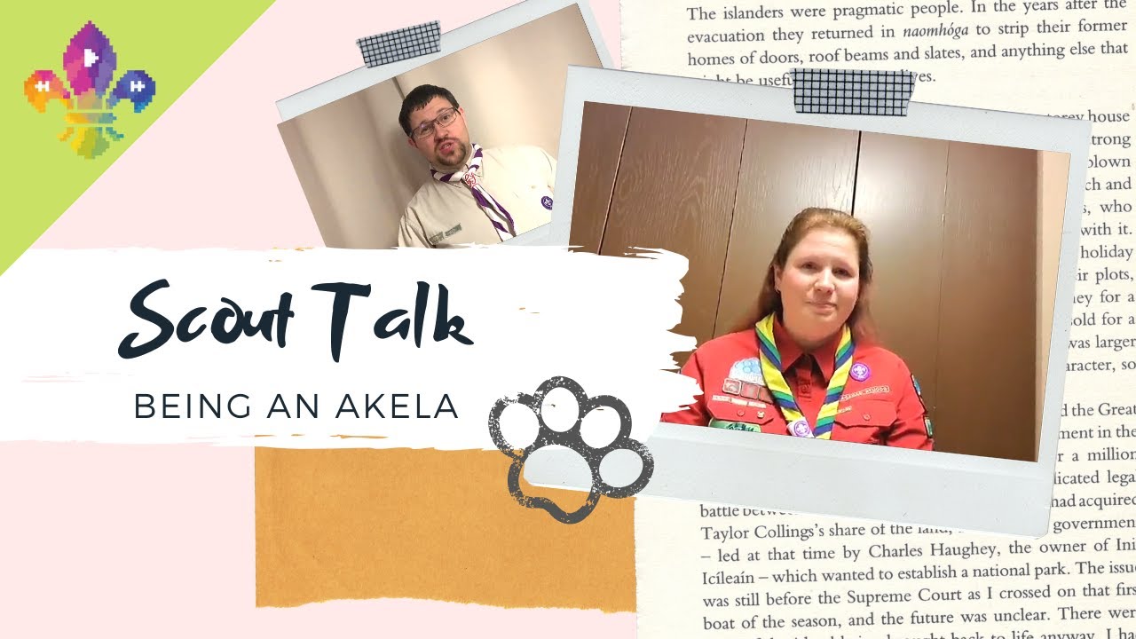Scout Talk: Being an Akela | SCOUTADELIC - YouTube