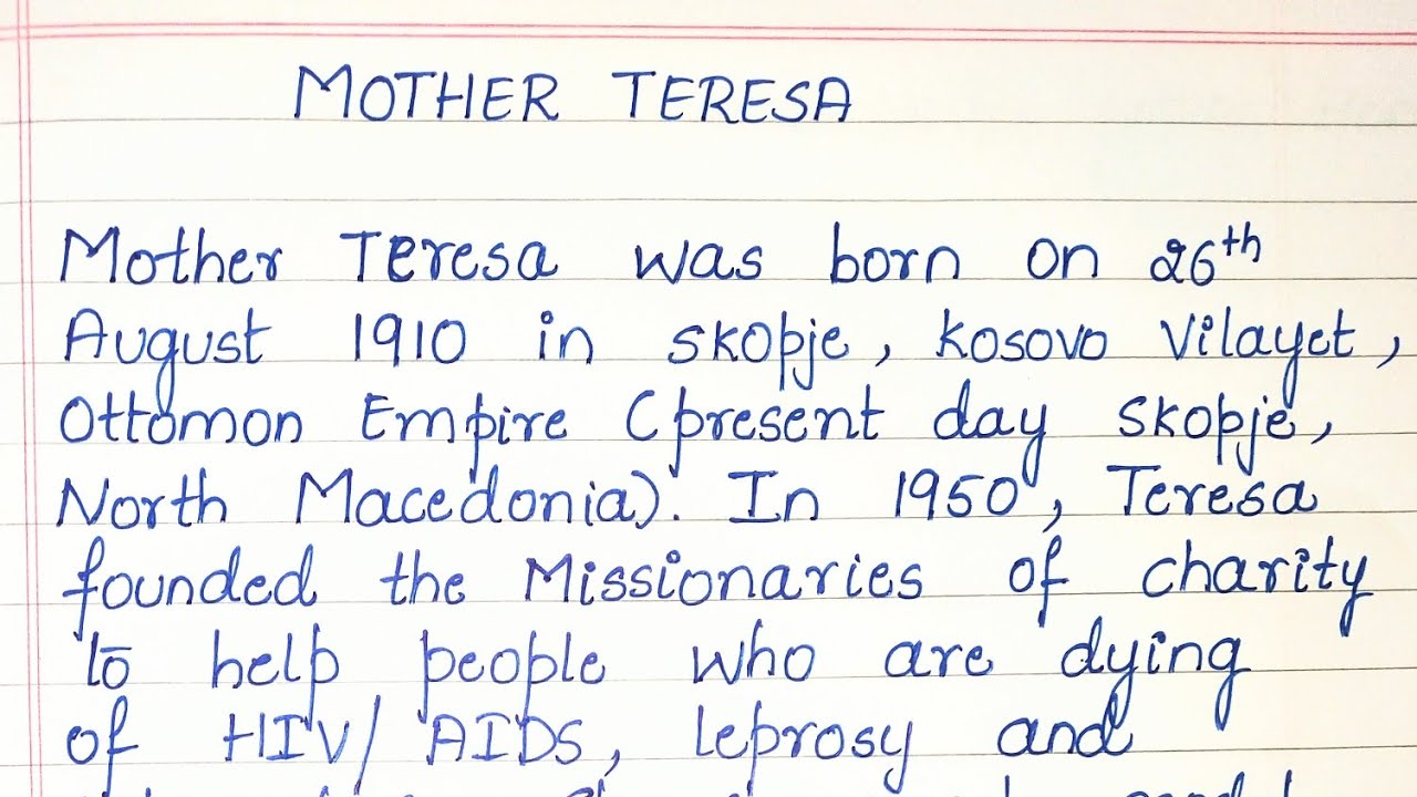 Essay on Mother Teresa/The Person I Admire - Mother Teresa/Mother ...