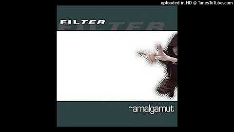 Filter - The Amalgamut (Full Album) - YouTube