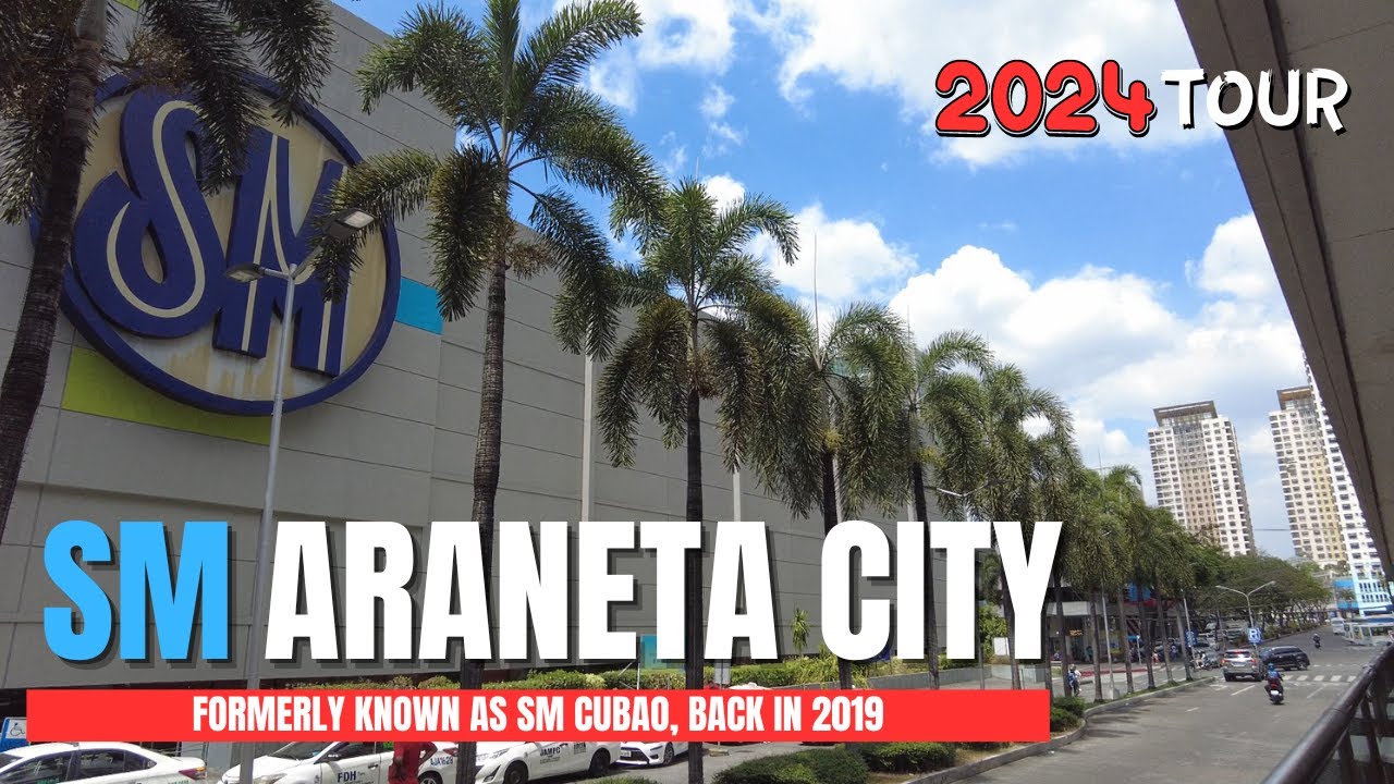 [4K] SM ARANETA CITY MALL TOUR 2024 - Formerly Known as SM CUBAO, Back ...
