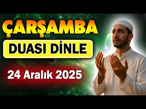 ÇARŞAMBA DUASI ve ZİKİRLER Faziletli Dualar