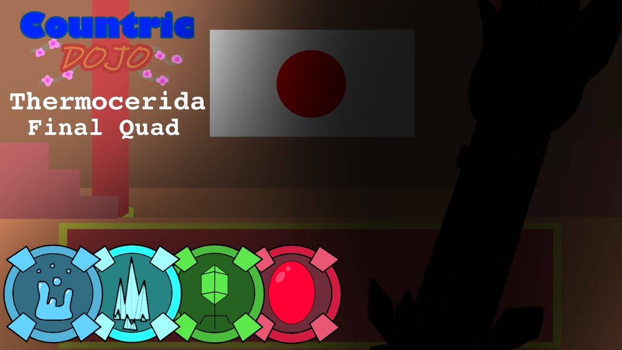 MSM Countic World - Thermocerida - (Countic Dojo) (Final Quad Element ...