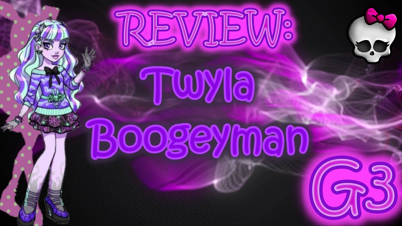Review: Twyla Boogeyman G3/ Unboxing monster High G3/ Review Monster ...
