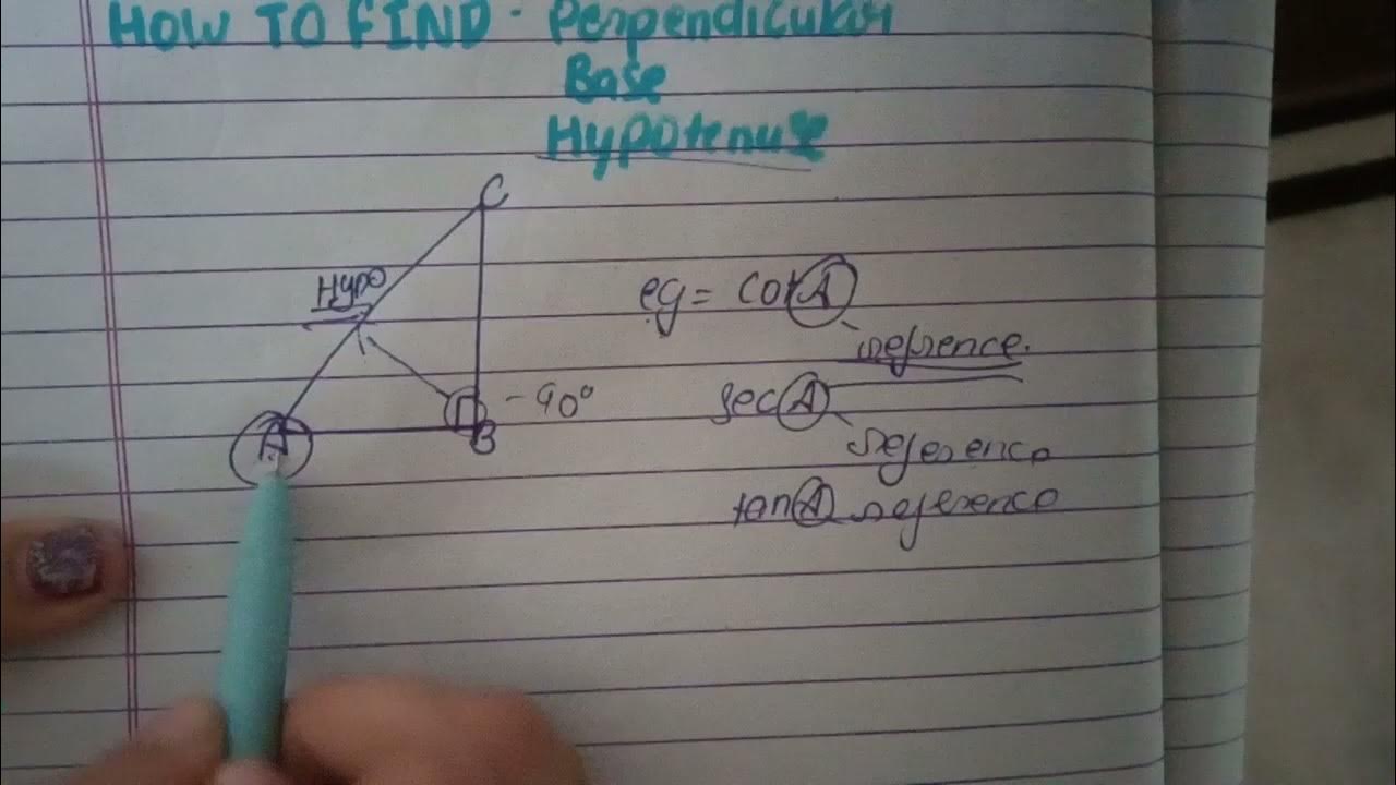 how to find perpendicular base and hypotenuse - YouTube