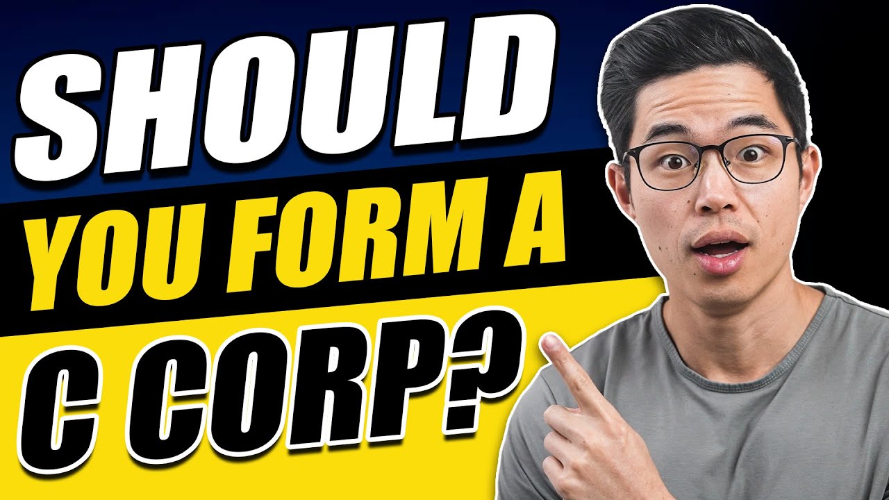 Does It Ever Make Sense to Form a C Corp? - YouTube
