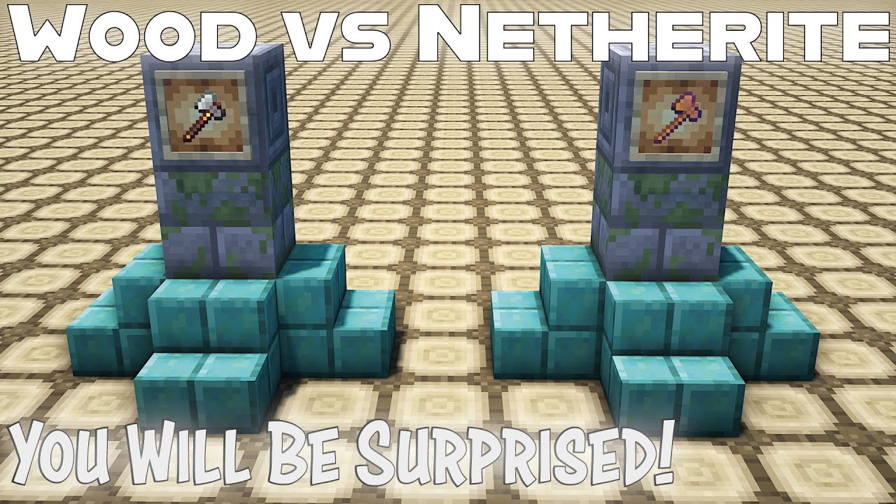 Wood is Better than Netherite - Here's the Proof in Minecraft 1.17 ...