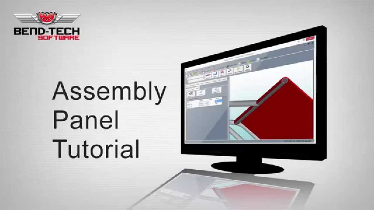 Bend-Tech 7x Assembly Panel Tutorial - YouTube