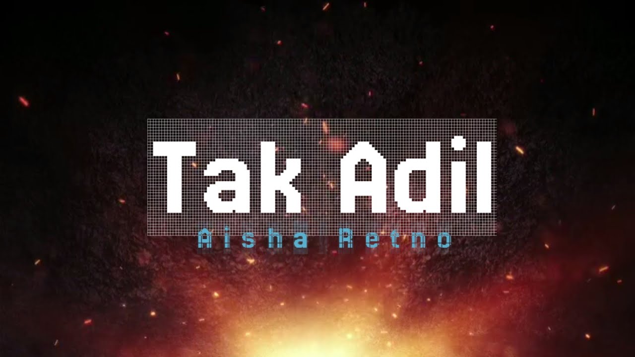 Tak Adil - Aisha Retno (lirik) - YouTube