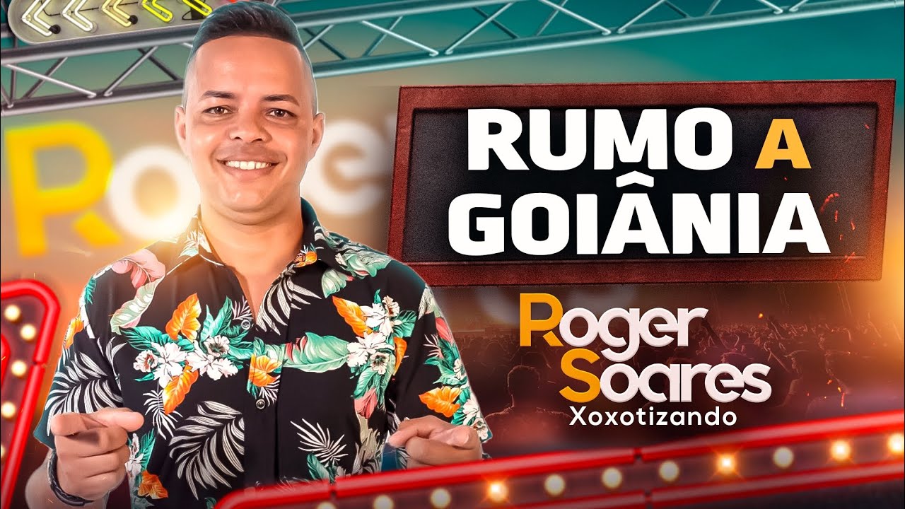 Roger Soares - Rumo a Goiânia - YouTube