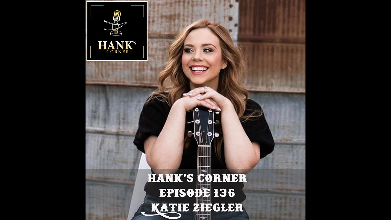 Hank's Corner Episode 136 Katie Ziegler - YouTube